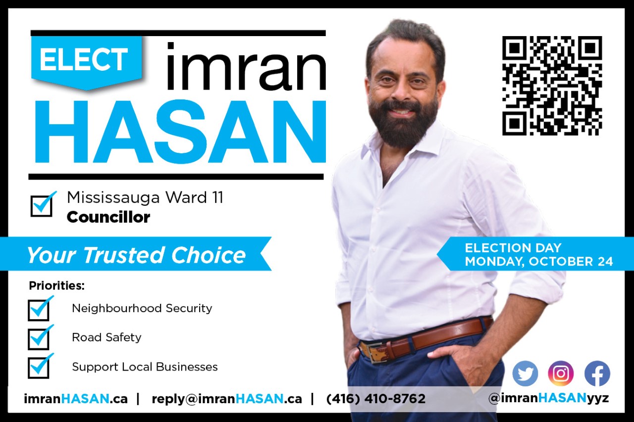 About - Imran Hasan, Candidate Ward 11, Mississauga