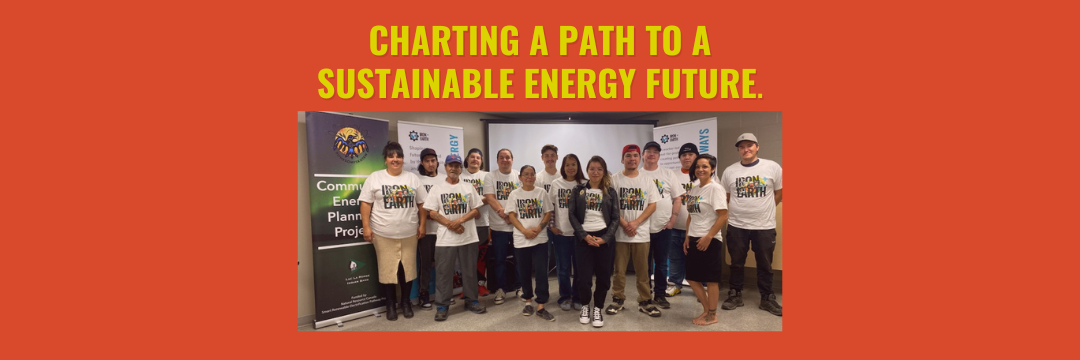 First Nation Uses Community Energy Planning to Chart a Clean Energy Future - Iron & Earth