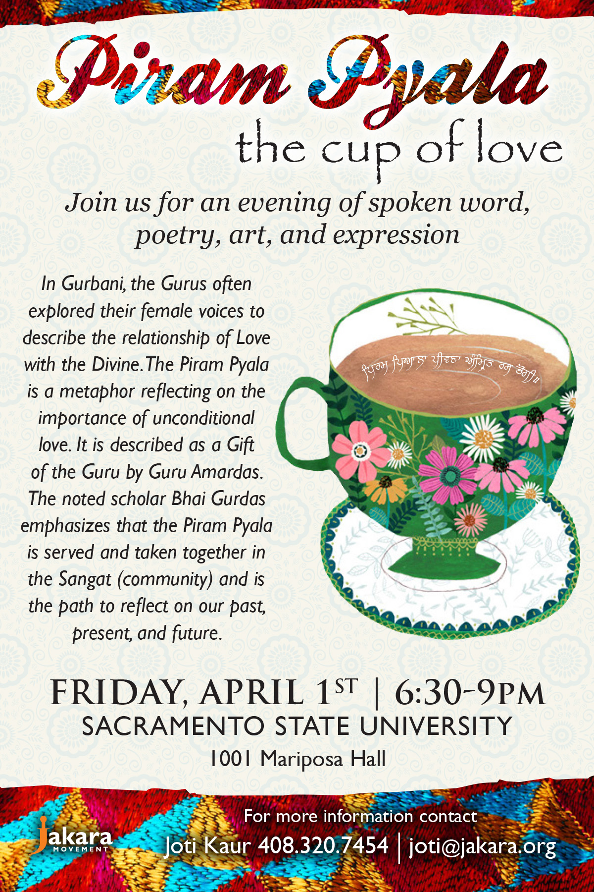 Piram Pyala: The Cup Of Love at Sacramento State University - Jakara ...