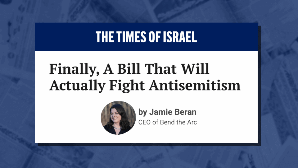 A bill that actually fights antisemitism! - Bend the Arc: Jewish Action