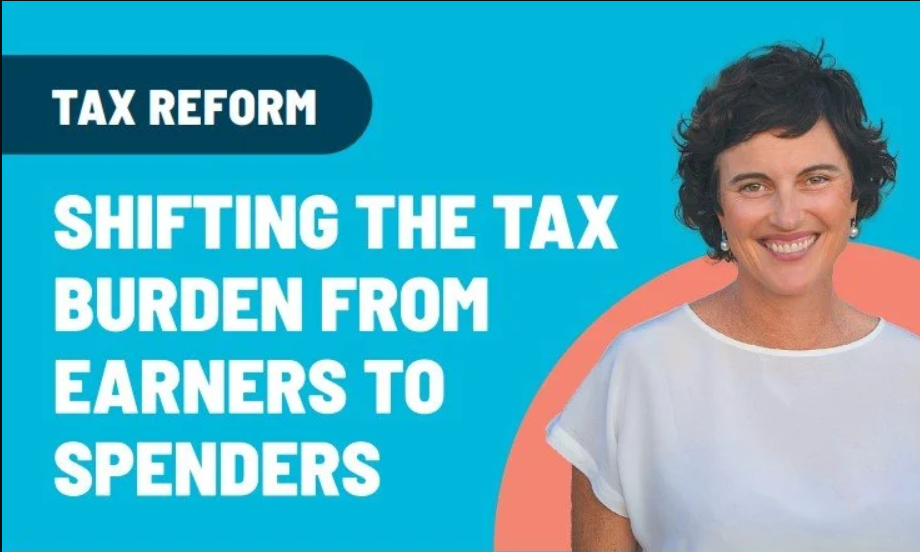 SHIFTING THE TAX BURDEN FROM EARNERS TO SPENDERS - August 2025 - Kate ...