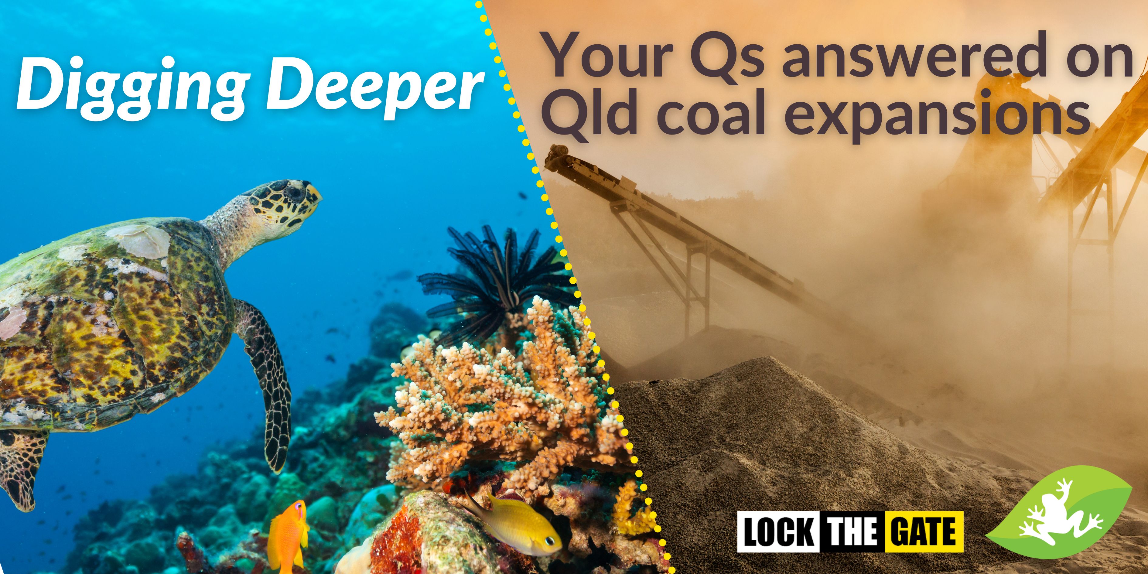 Digging Deeper: your Qs answered on Qld coal expansion - Lock the Gate