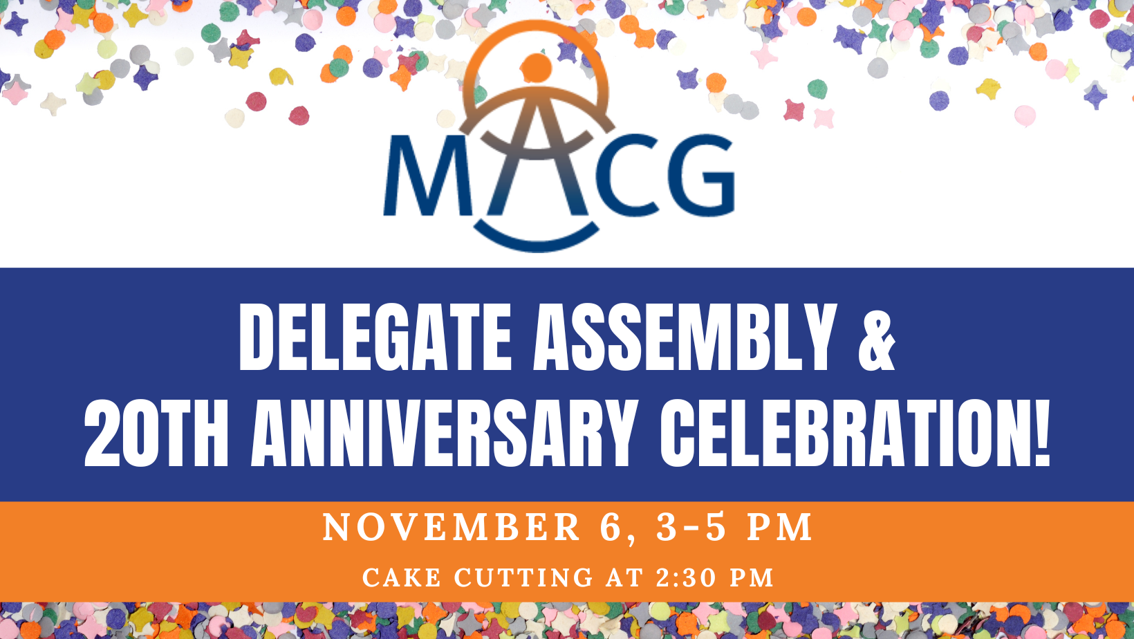 MACG Delegate Assembly & 20 Anniversary Celebration! - Metropolitan ...