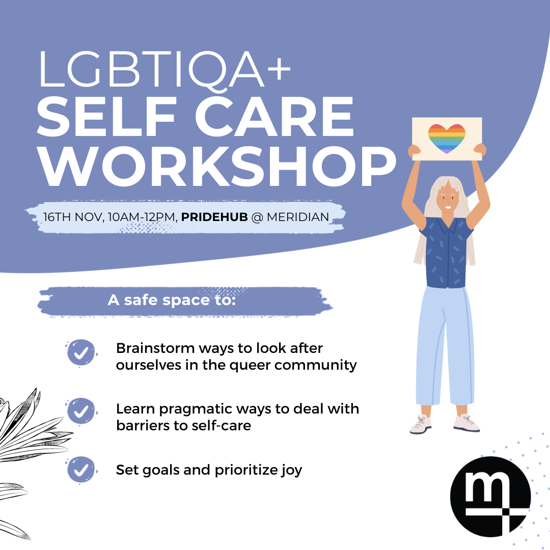 LGBTIQA+ Self Care Workshop - Meridian
