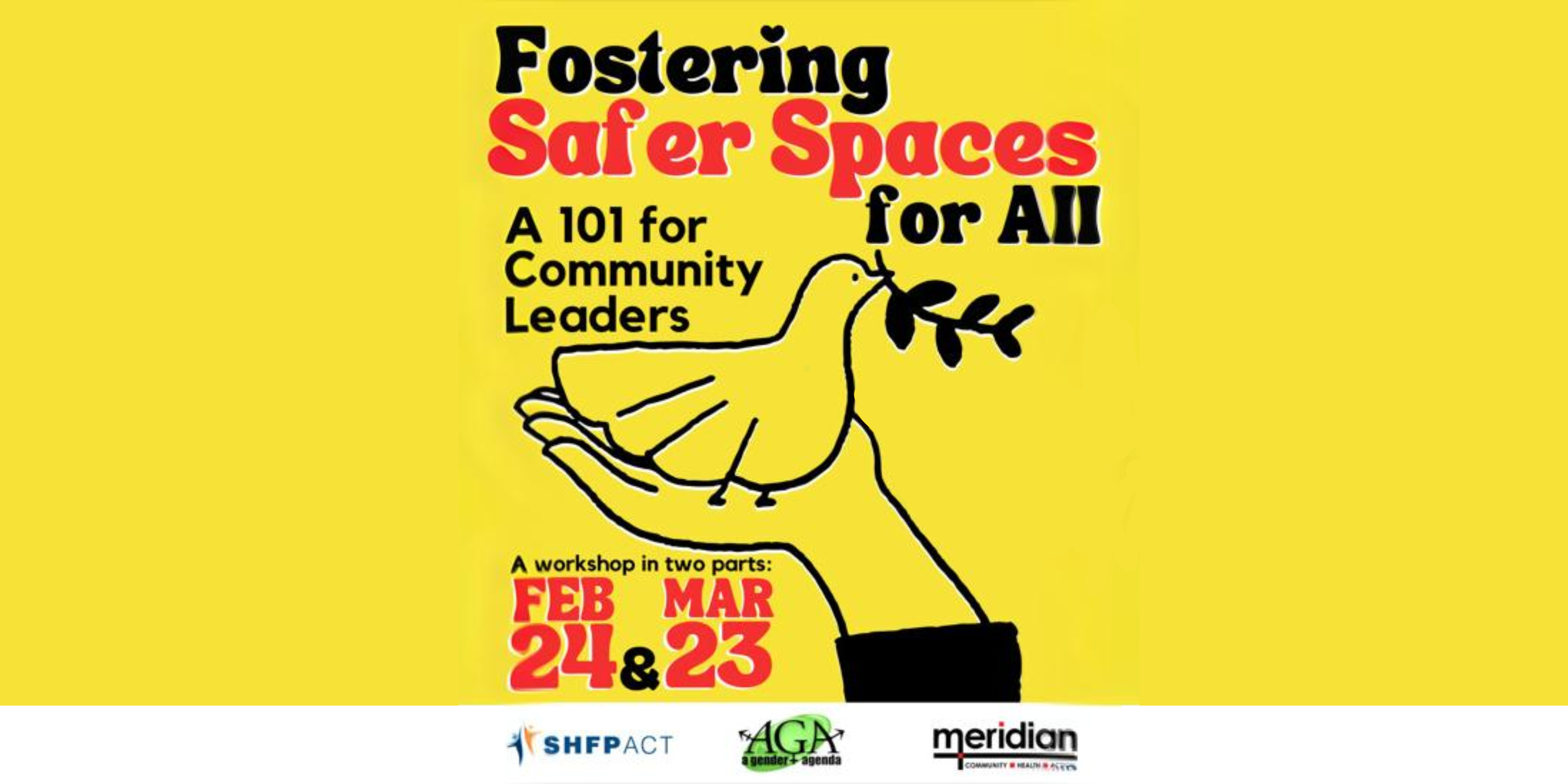 A 101 for Community Leaders - Fostering Safer Spaces for all - Meridian