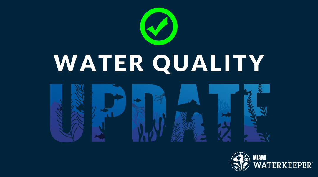 Water Quality Monitoring - Miami Waterkeeper