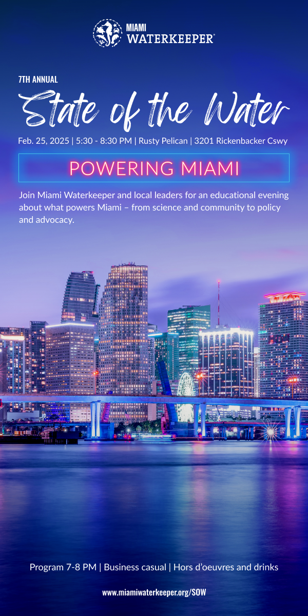 State of the Water 2025 - Miami Waterkeeper