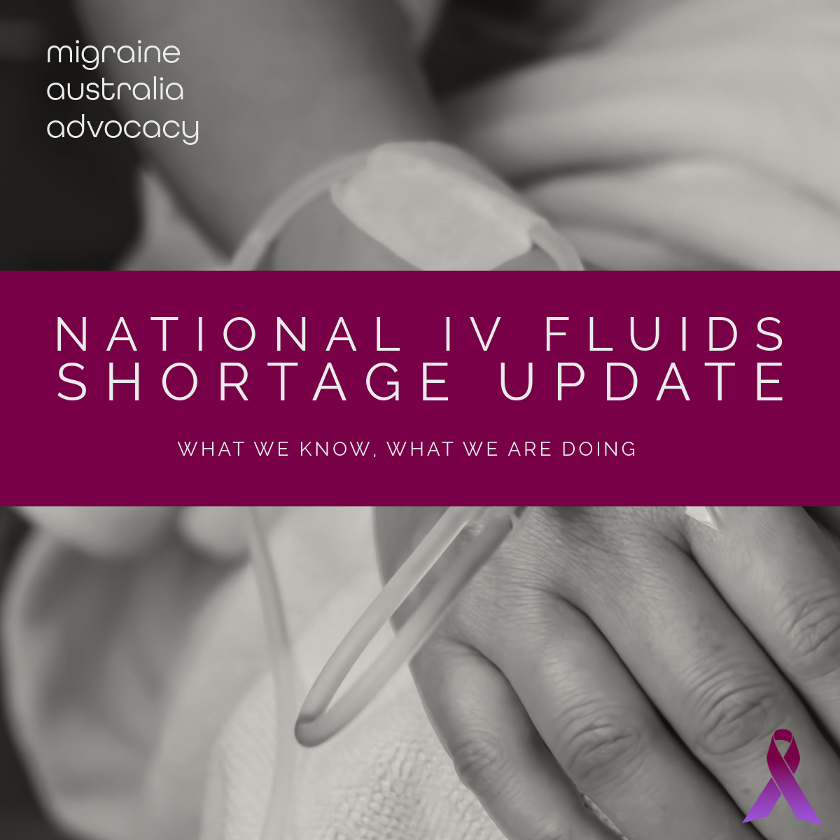 National IV Fluids shortage update - Migraine Australia