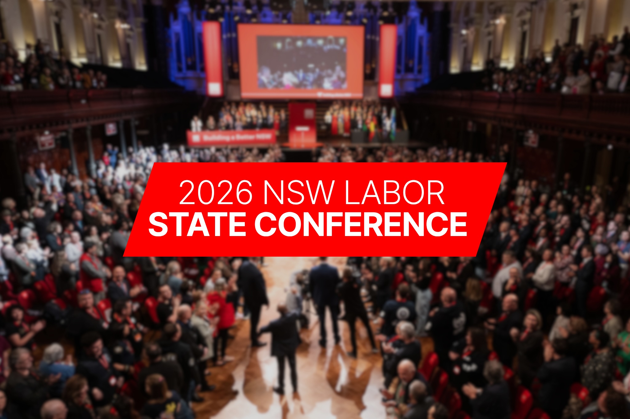 2026 NSW Labor State Conference: Register as an observer