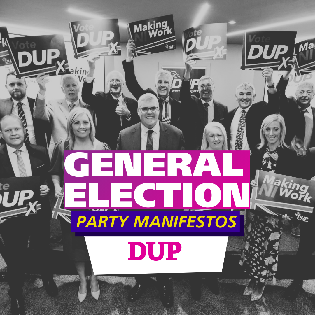How will DUP deliver for students at the General Election? | Analysis ...