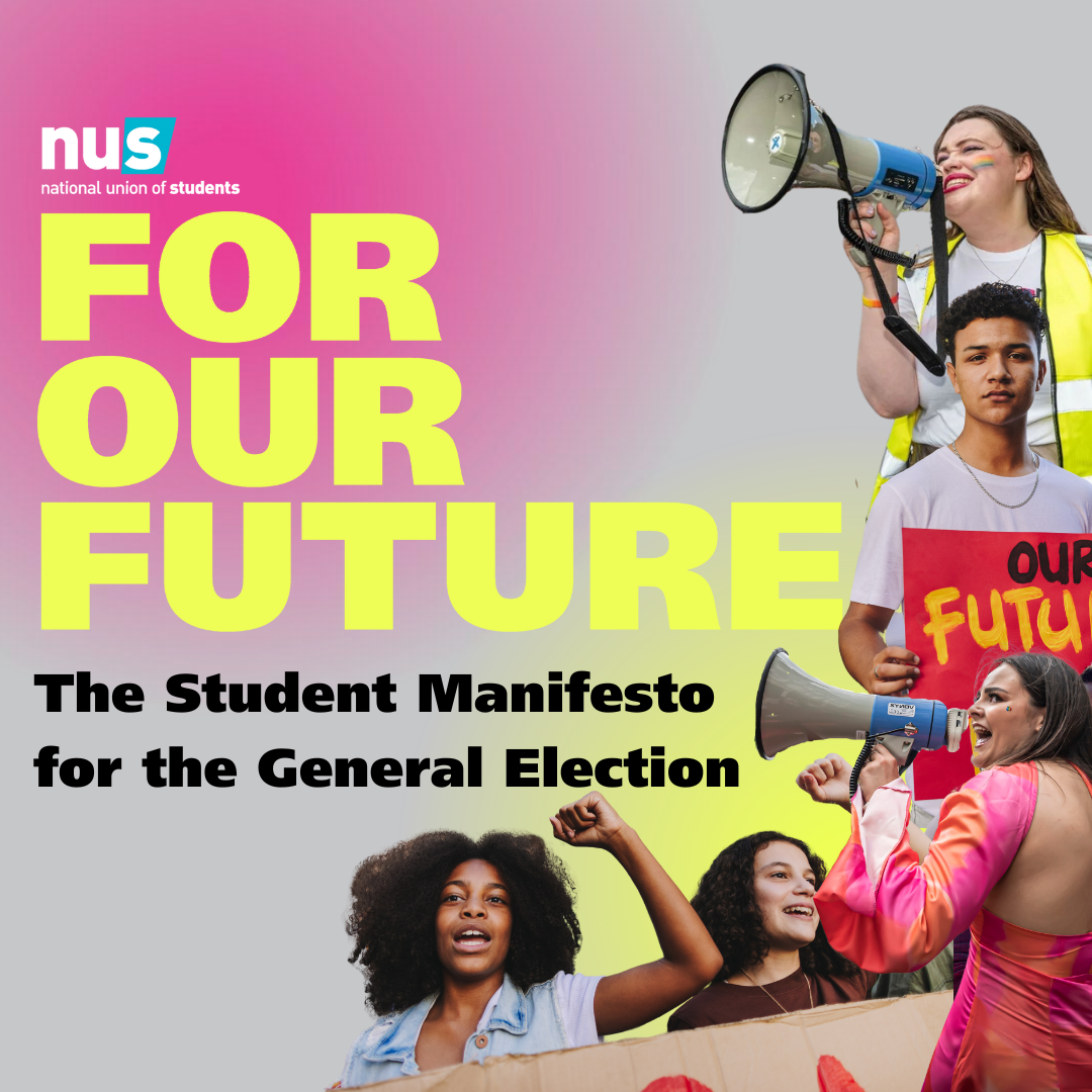 Manifesto for our Future - Online Launch Event for NUS UK Members - NUS UK
