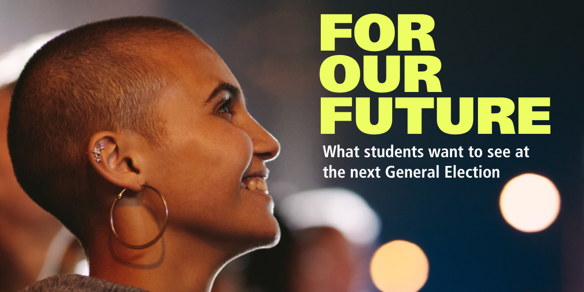 Students - Ask your MP to support students at the next General Election - NUS UK