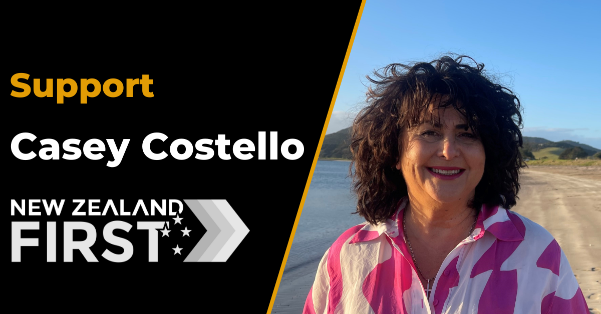 Support Casey Costello and New Zealand First - New Zealand First
