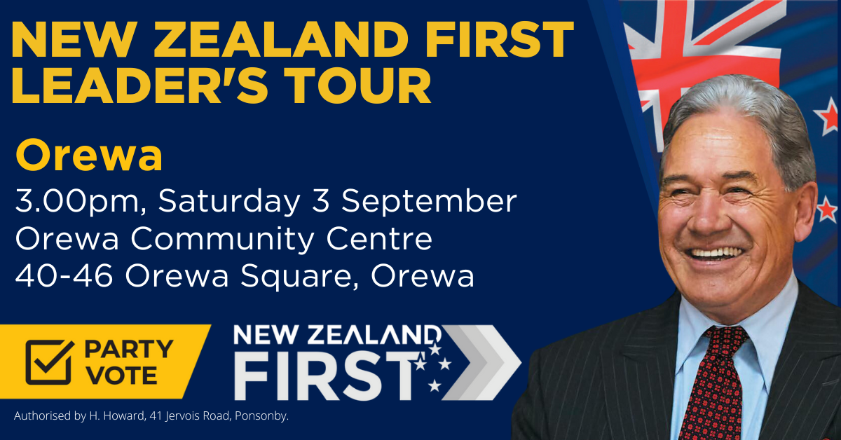 Orewa Public Meeting - New Zealand First