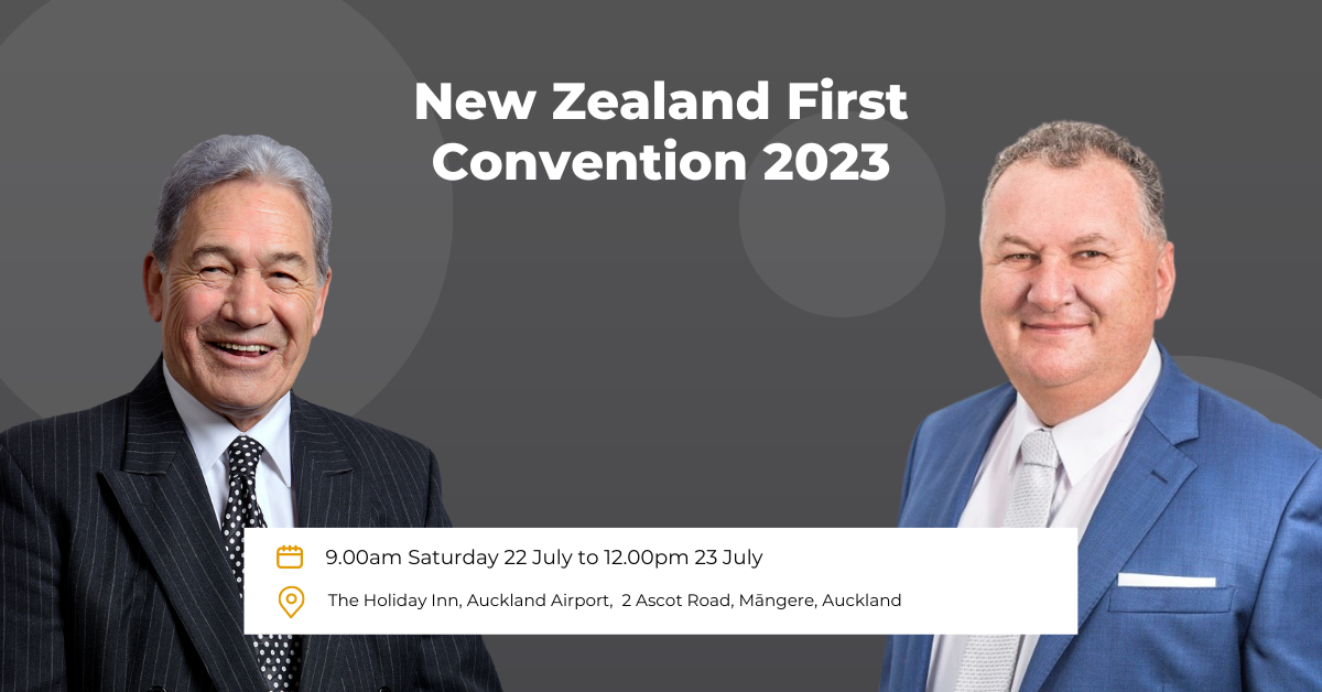 New Zealand First Convention and AGM - NZ First