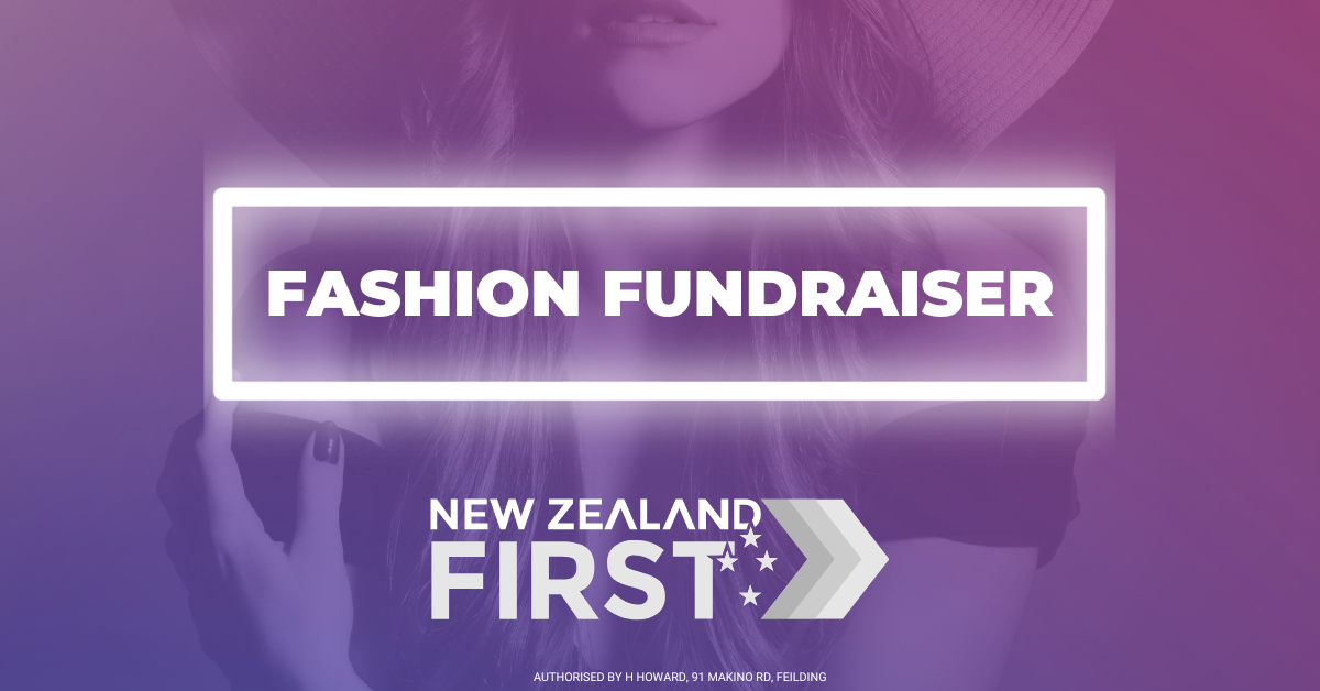 Fashion Fundraiser - NZ First
