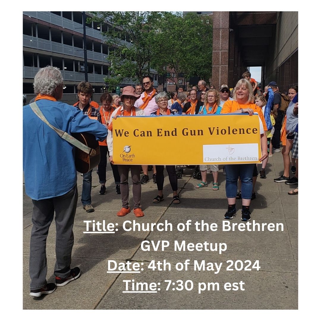 Gun Violence Prevention Organizing Meeting for Church of the Brethren ...