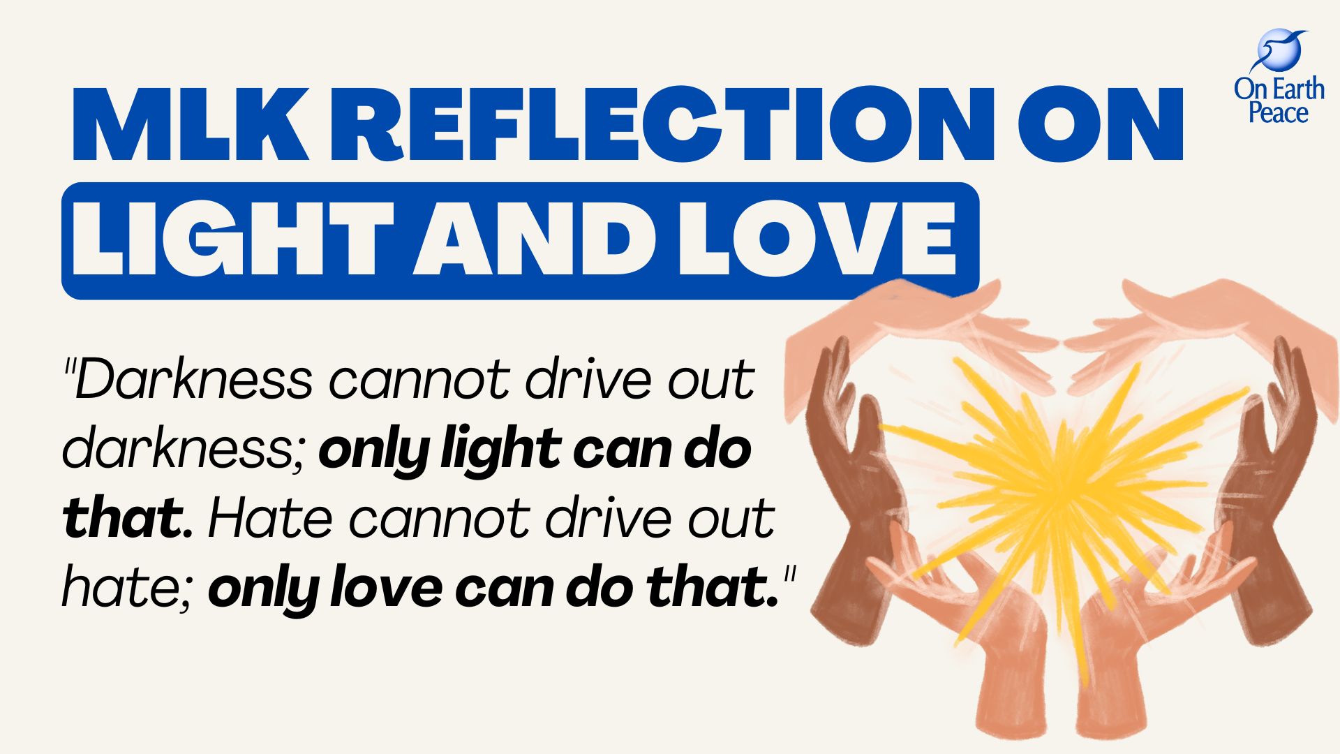 MLK Reflection on Light and Love - On Earth Peace
