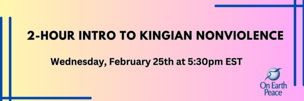 2 Hour Intro to Kingian Nonviolence - On Earth Peace