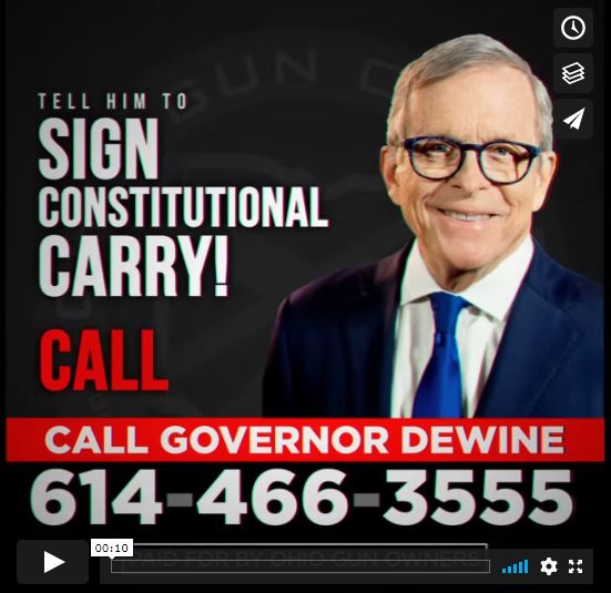 OGO Releases Ad Urging DeWine to Sign Constitutional Carry - Ohio Gun ...