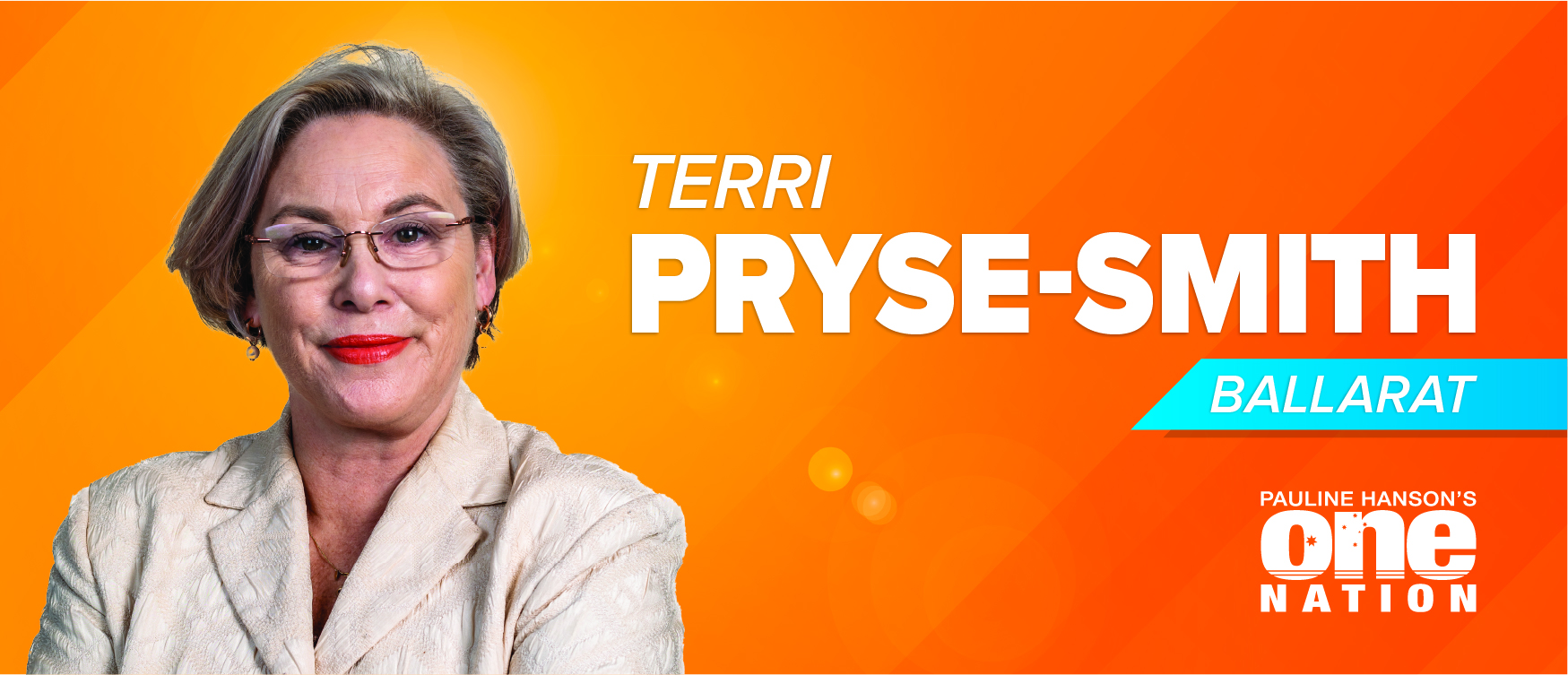 Terri Pryse-Smith for Ballarat - Pauline Hanson's One Nation