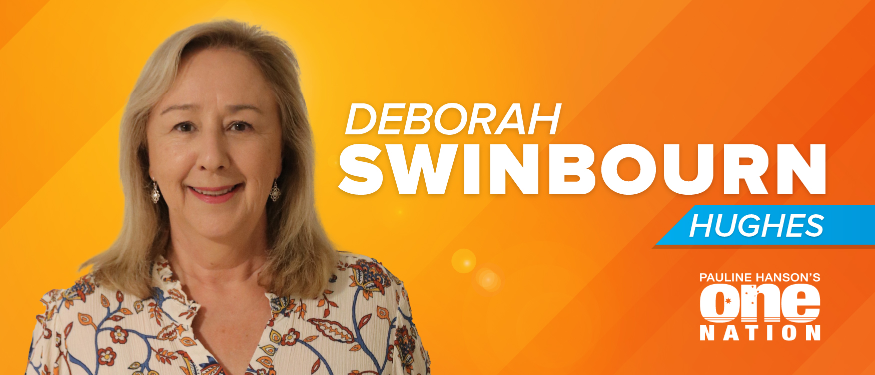 Deborah Swinbourn for Hughes - Pauline Hanson's One Nation