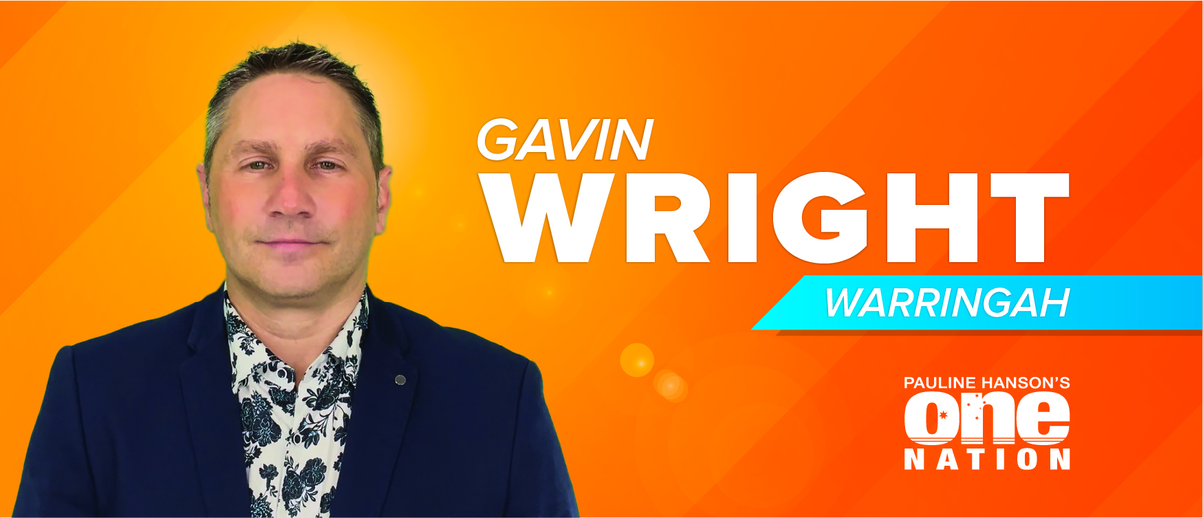 Gavin Wright for Warringah - Pauline Hanson's One Nation