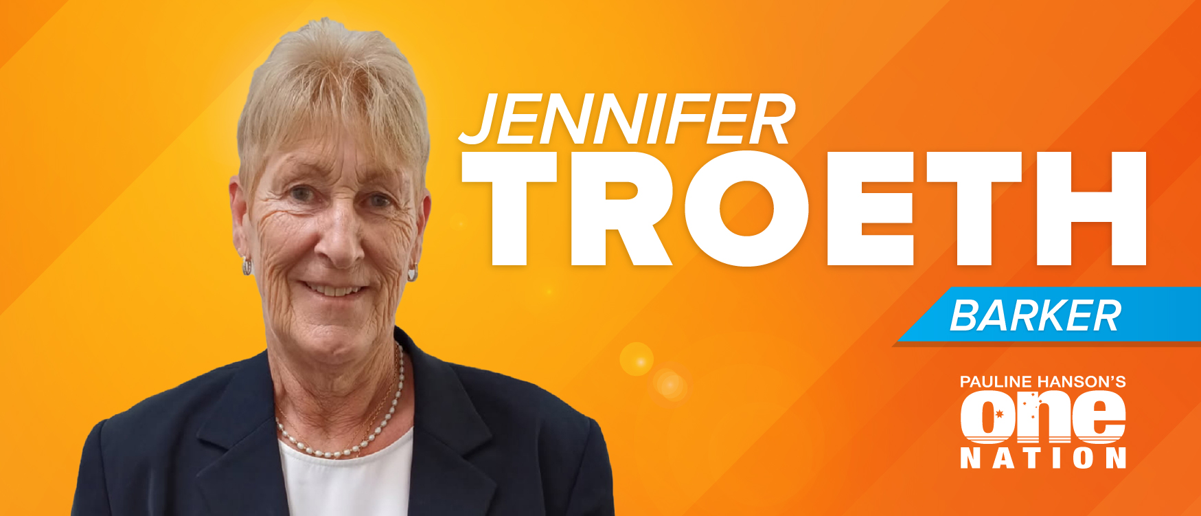 Jennifer Troeth for Barker - Pauline Hanson's One Nation