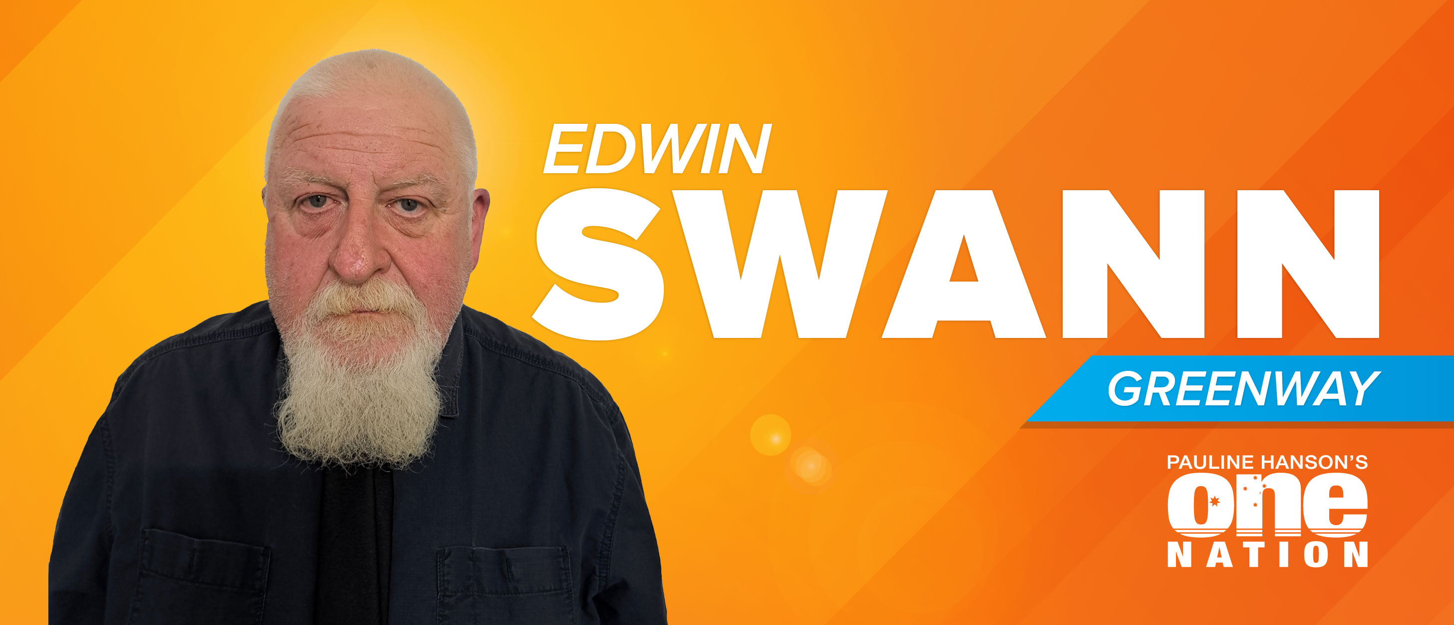 Edwin Swann for Greenway - Pauline Hanson's One Nation
