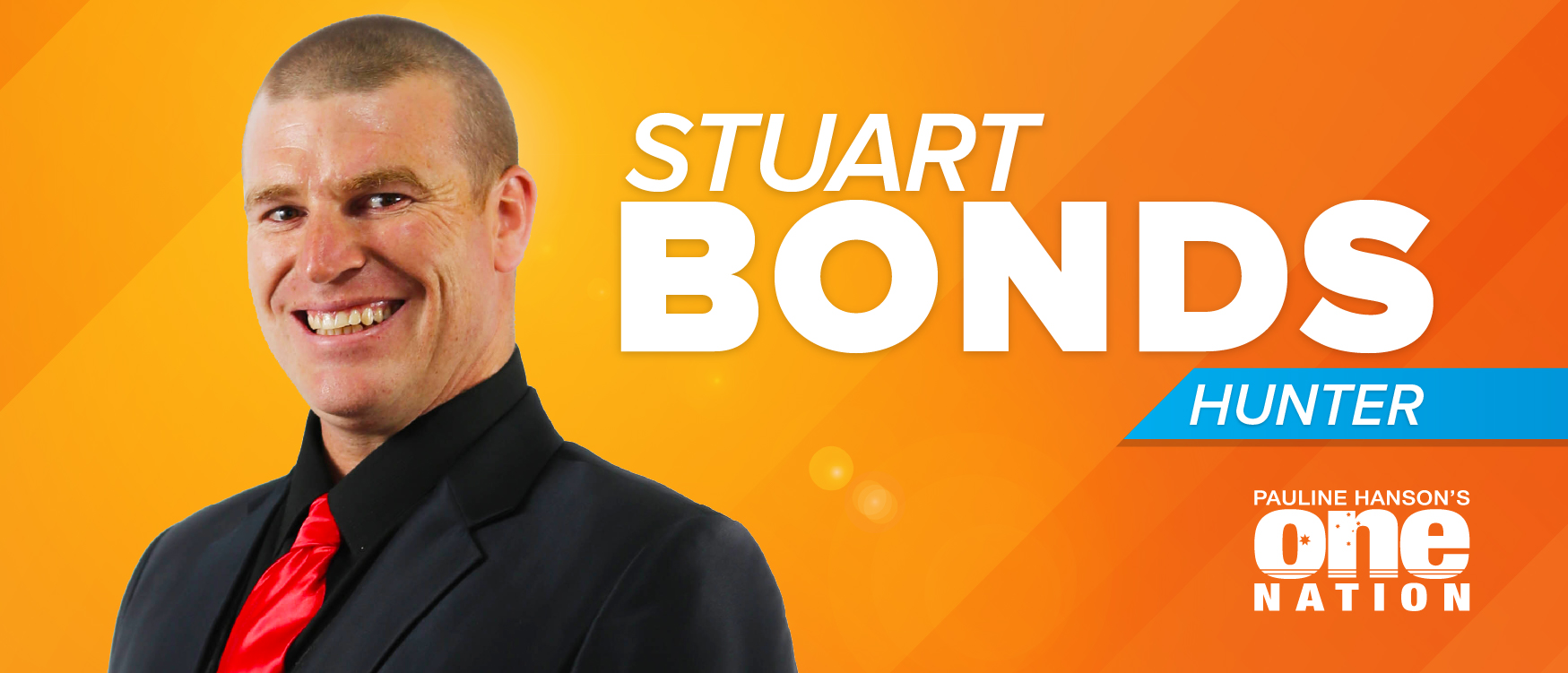 Stuart Bonds for Hunter - Pauline Hanson's One Nation