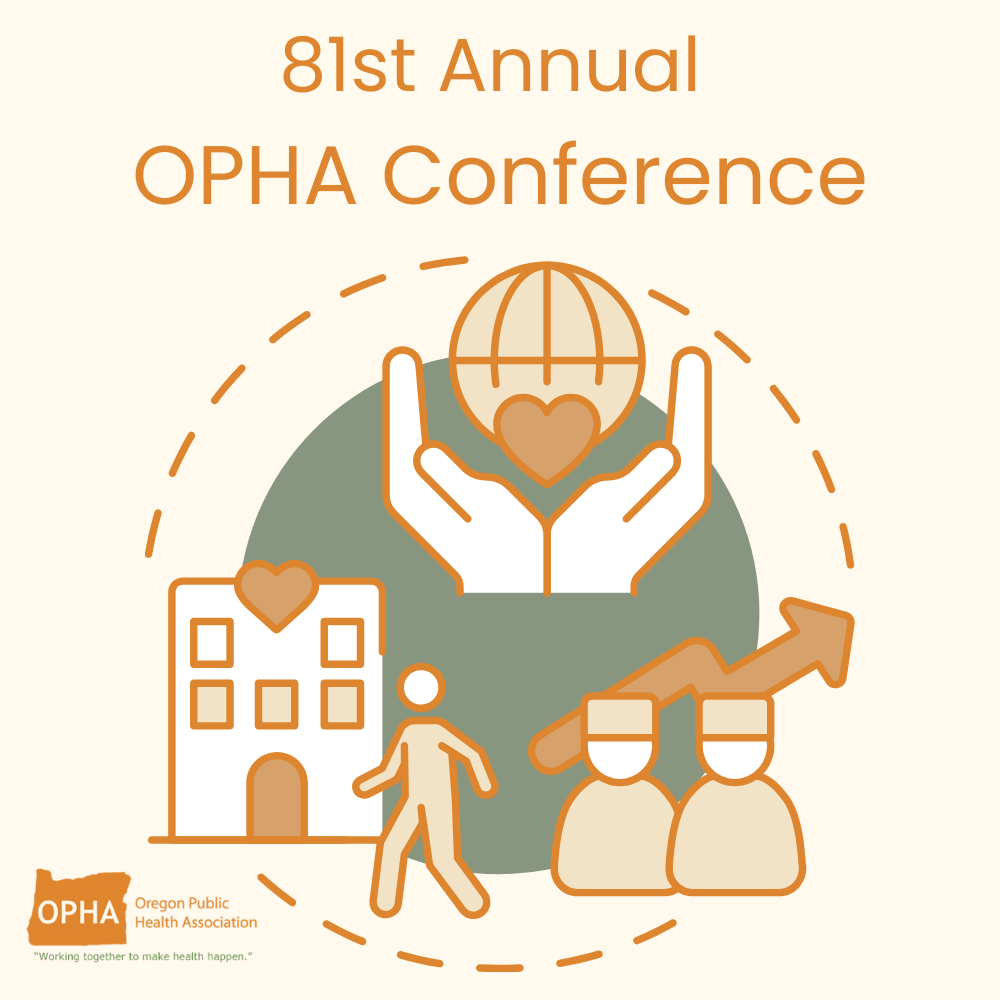OPHA Conference 2025 - Oregon Physicians for Social Responsibility