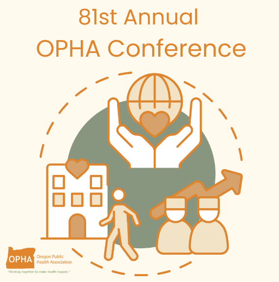 OPHA Conference 2025 - Oregon Physicians for Social Responsibility