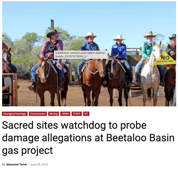 Sacred sites watchdog to probe damage allegations at Beetaloo Basin gas ...