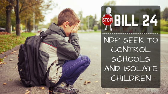 Bill 24: NDP seeks to control schools and isolate children - Parents ...