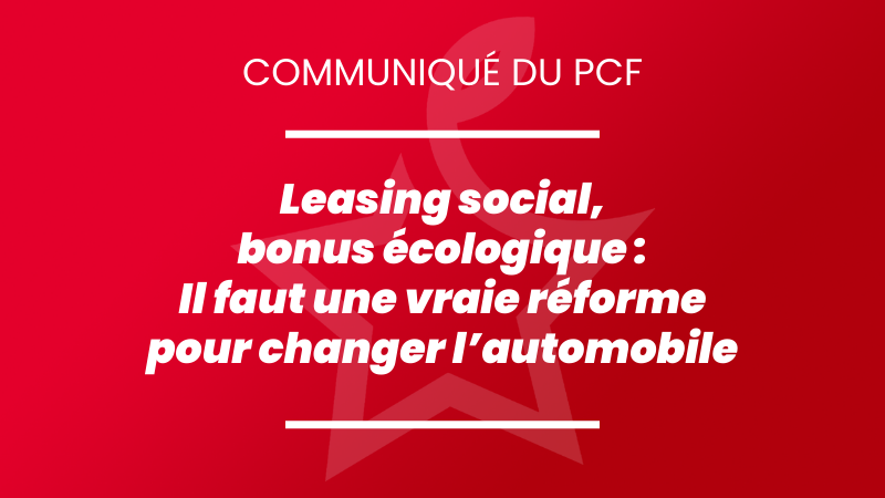 Leasing social, bonus écologique : beaucoup de com pour pas grand-chose ...