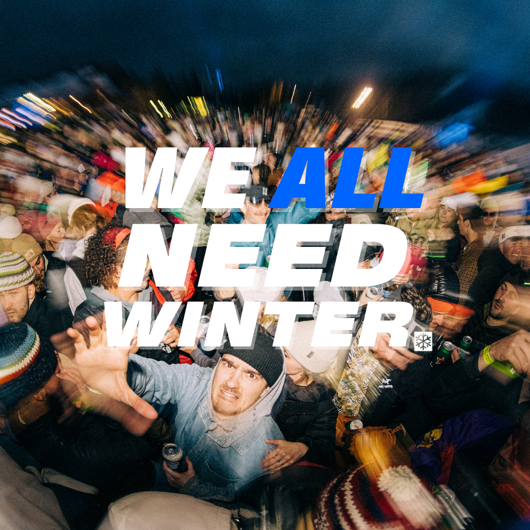 We All Need Winter Tour - Protect Our Winters Canada