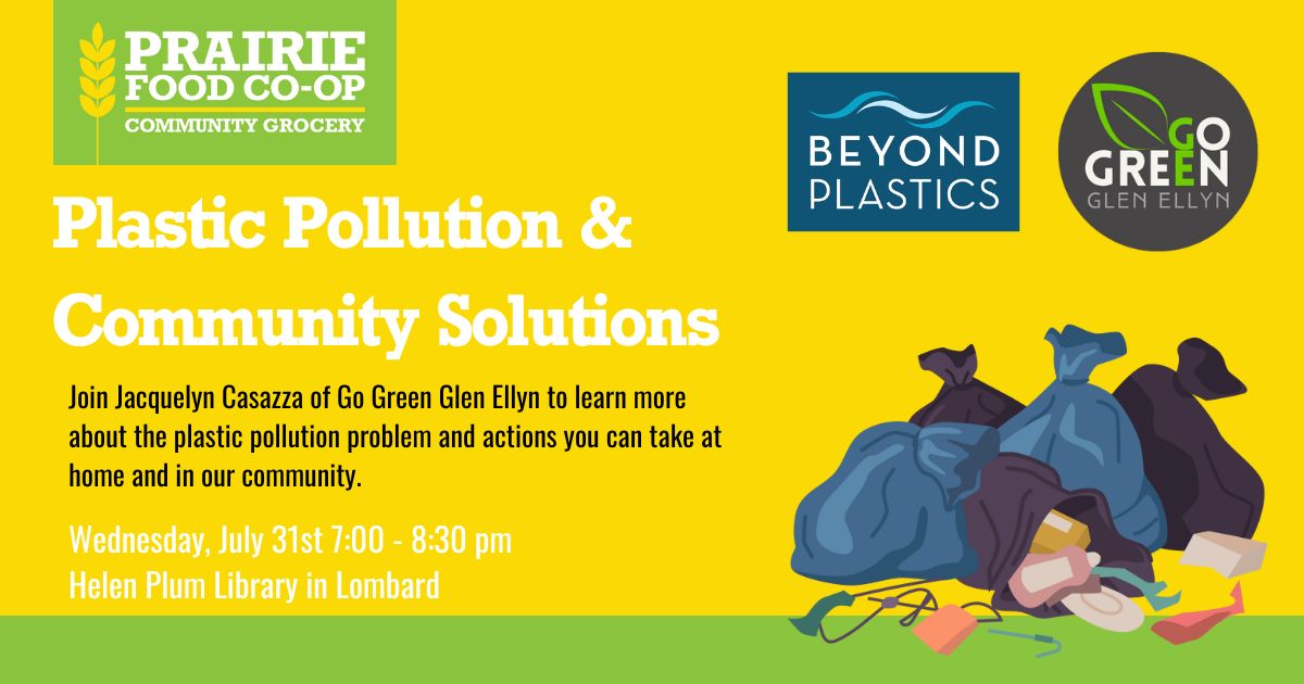 Plastic Pollution and Community Solutions - Prairie Food Co-op ...