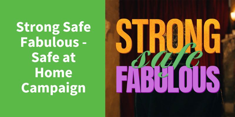 New Strong Safe Fabulous Campaign - A Safe Home Life. - Rainbow ...