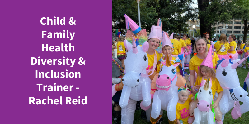 Welcome Rachel Reid; Rainbow Families Child and Family Health Diversity ...