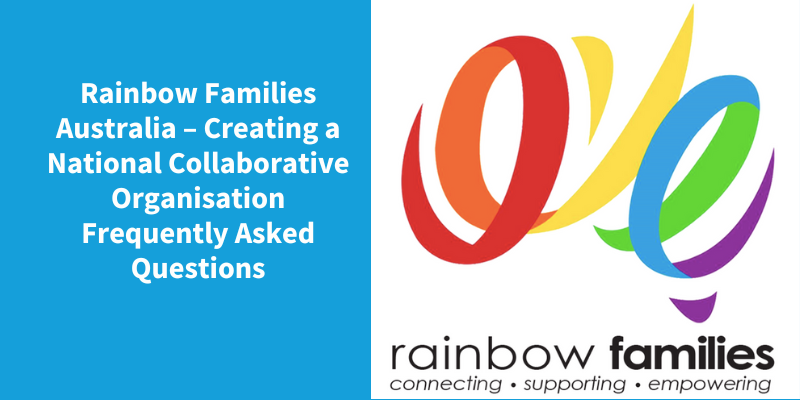 Rainbow Families Australia – Creating a National Collaborative ...