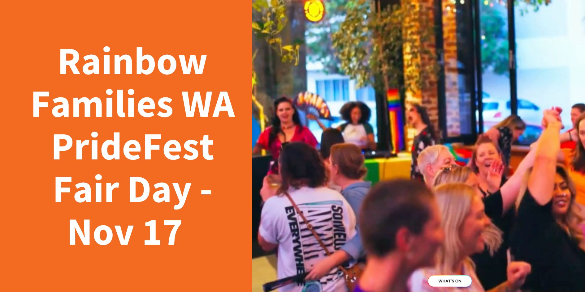Pride WA - PRIDEFEST FAIRDAY - Nov 17 - Rainbow Families (RF)