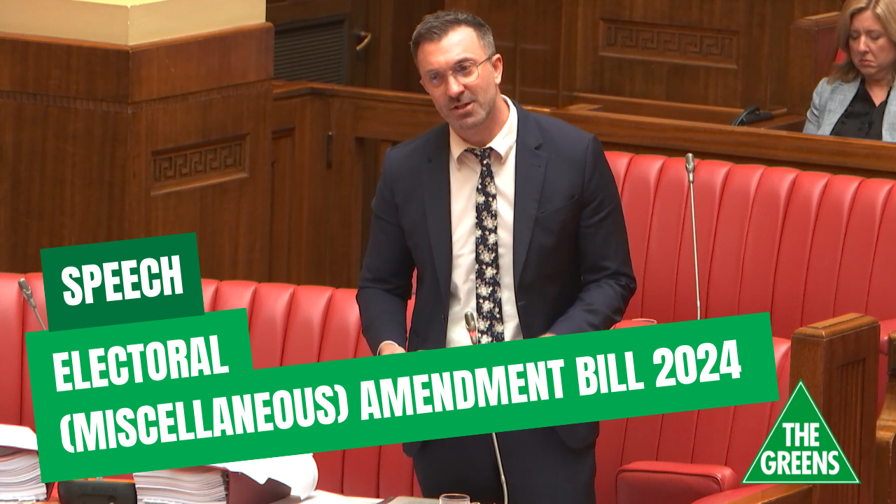 Speech: Electoral (Miscellaneous) Amendment Bill 2024 - Robert Simms MLC