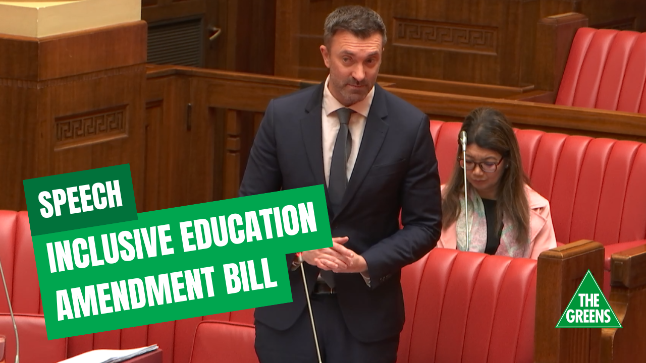 Speech: Inclsuive Education Amendment Bill - Robert Simms MLC