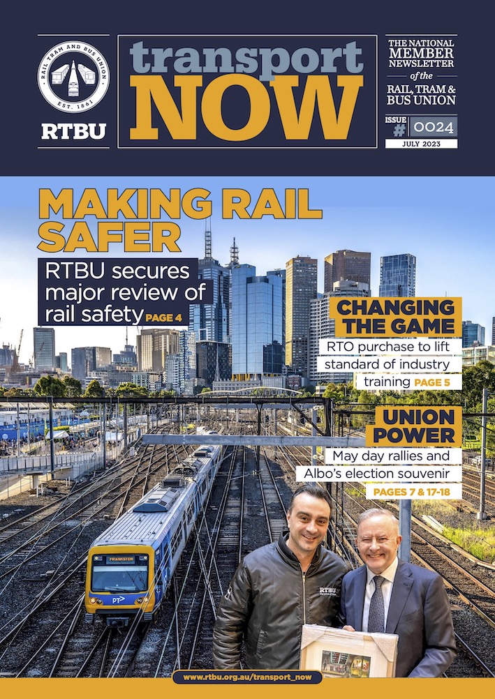 Transport NOW, July 2023 - RTBU