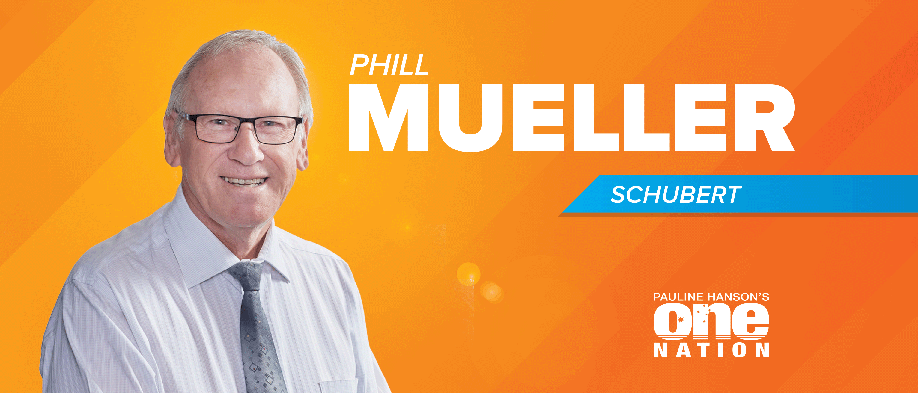 Phill Mueller - ONE NATION SOUTH AUSTRALIA