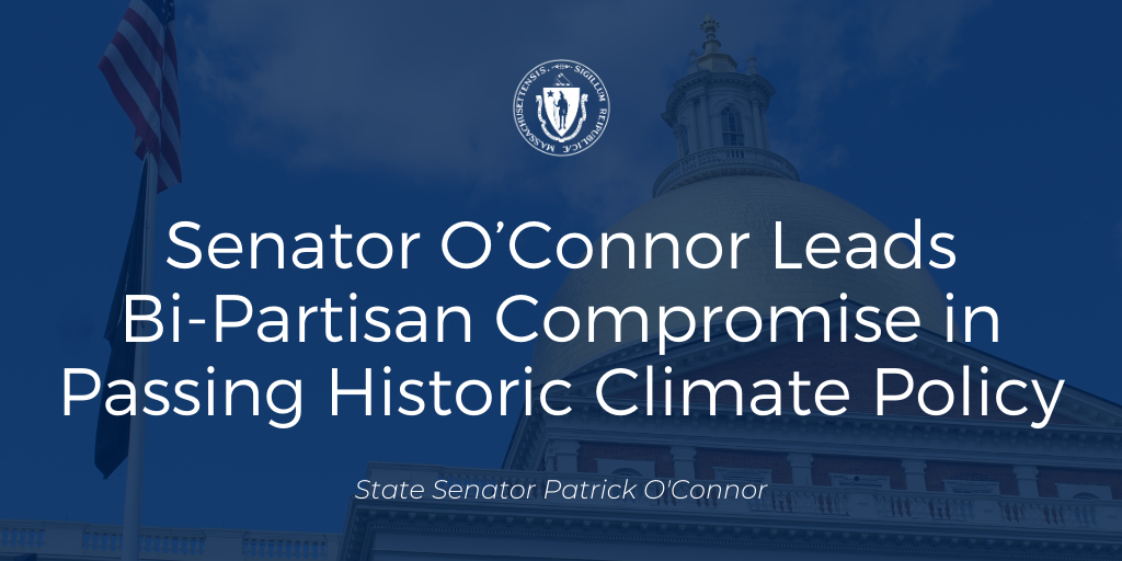 Senator O’Connor Leads Bi-Partisan Compromise in Passing Historic ...