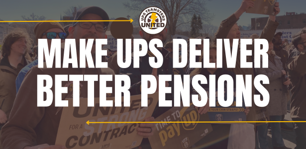 IBT-UPS Pension Information - UPS Teamsters United (New)