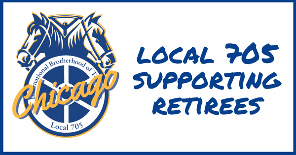 Local 705 Supporting Teamster Retirees