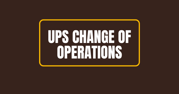 UPS Change of Operations Meeting