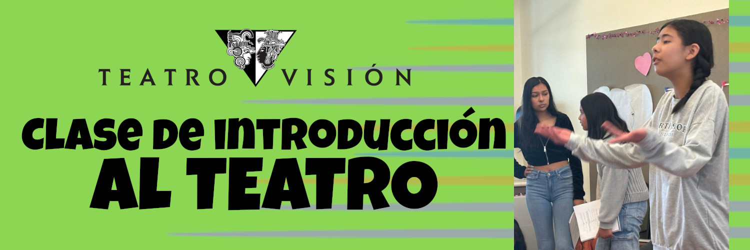 Youth Classes - Teatro Visión